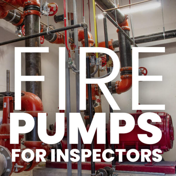 Fire Pumps For Inspectors - ETI Continuing Education