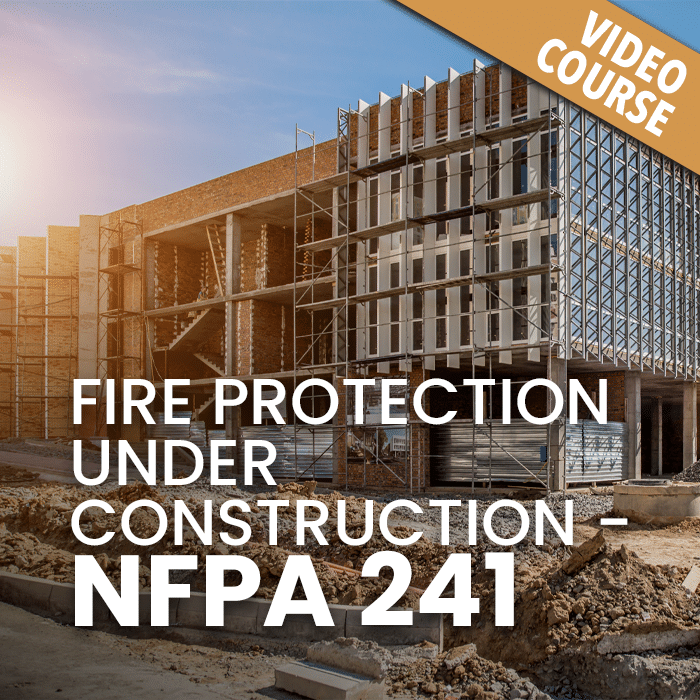 Fire Protection Under Construction NFPA 241 FP17357 ETI 
