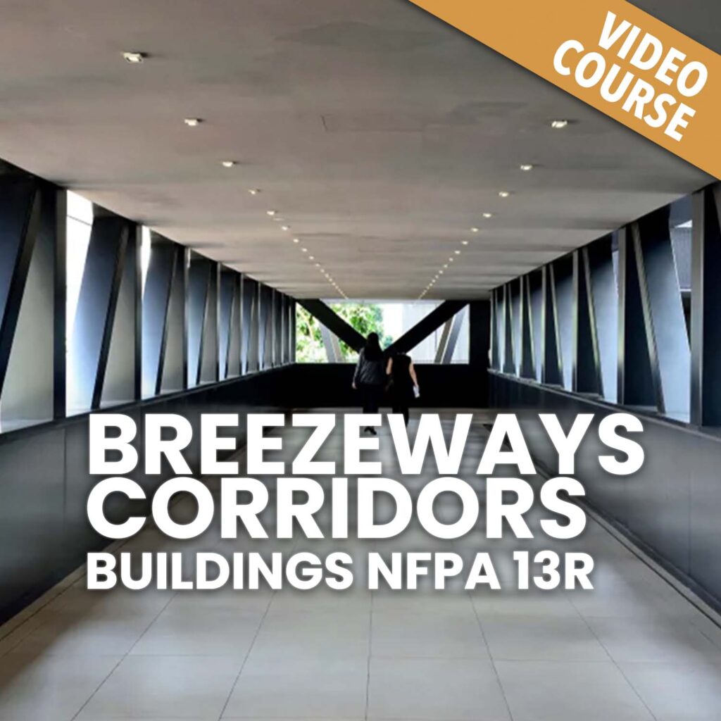 Breezeways Corridors Buildings NFPA 13R - ETI Continuing Education