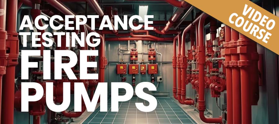 Acceptance Testing Fire Pumps (CA) - ETI Continuing Education