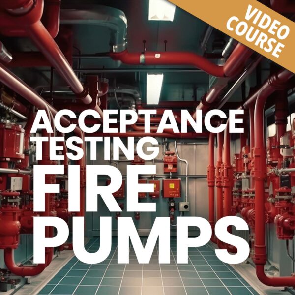 Acceptance Testing Fire Pumps (FP19223) - ETI Continuing Education