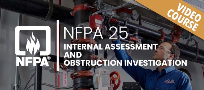 NFPA 25 Internal Assessment & Obstruction Investig... (FP19224) - ETI ...