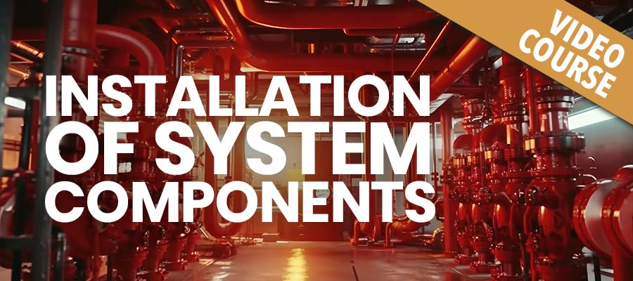 Installation of System Components (FP19218) - ETI Continuing Education