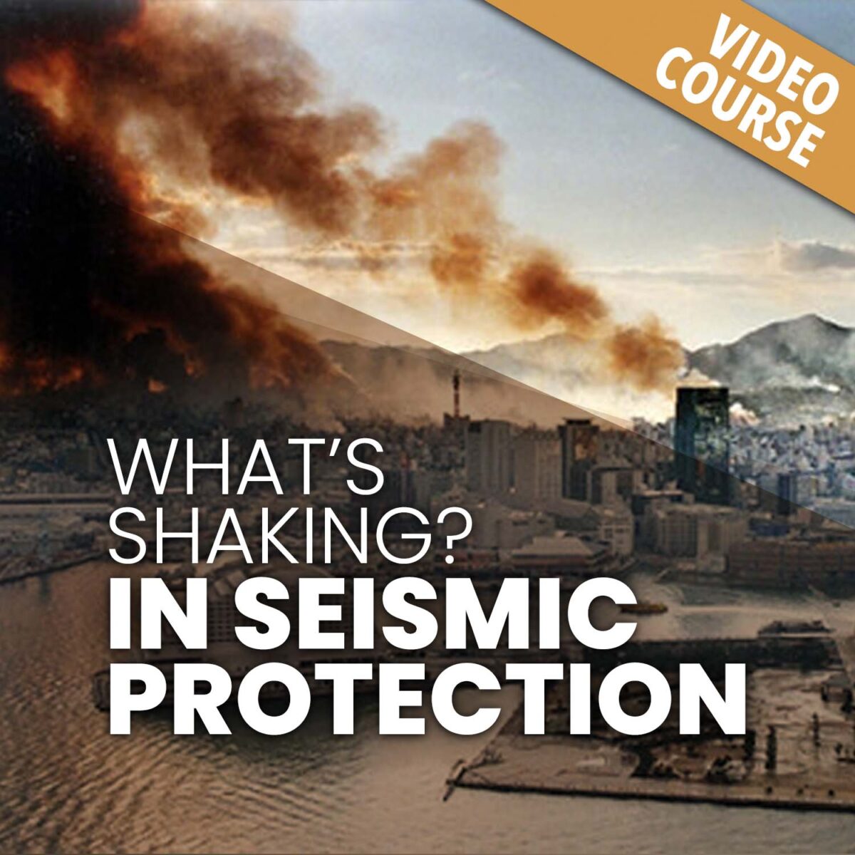 What’s Shaking in Seismic Protection (CA) - ETI Continuing Education